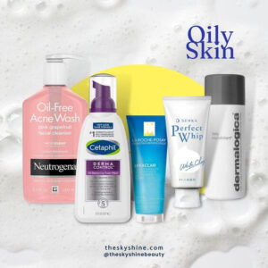 A Comprehensive Guide to Oily Skin: Mastering the Skincare of Shine ...